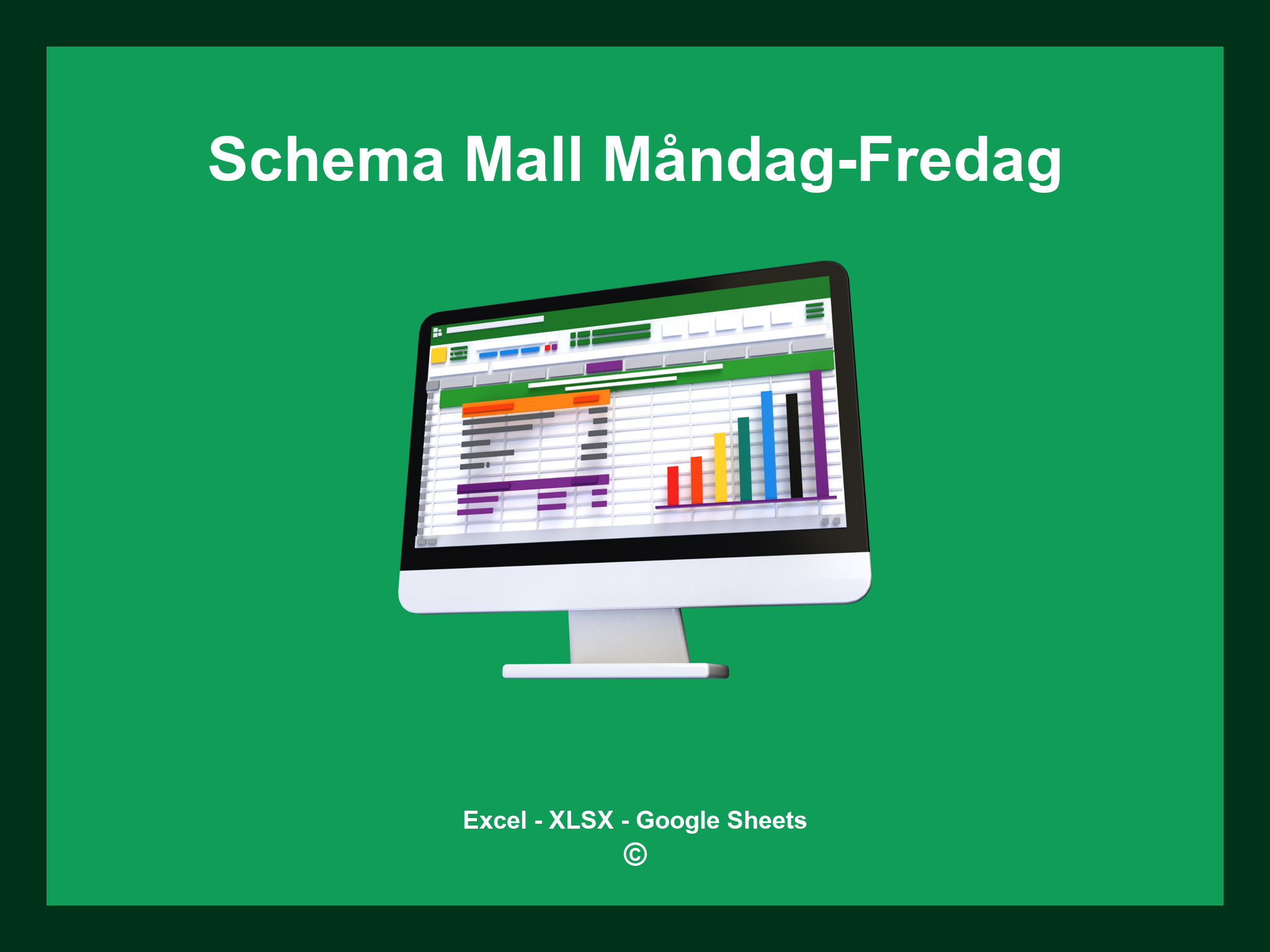 Schema Mall Måndag-Fredag
